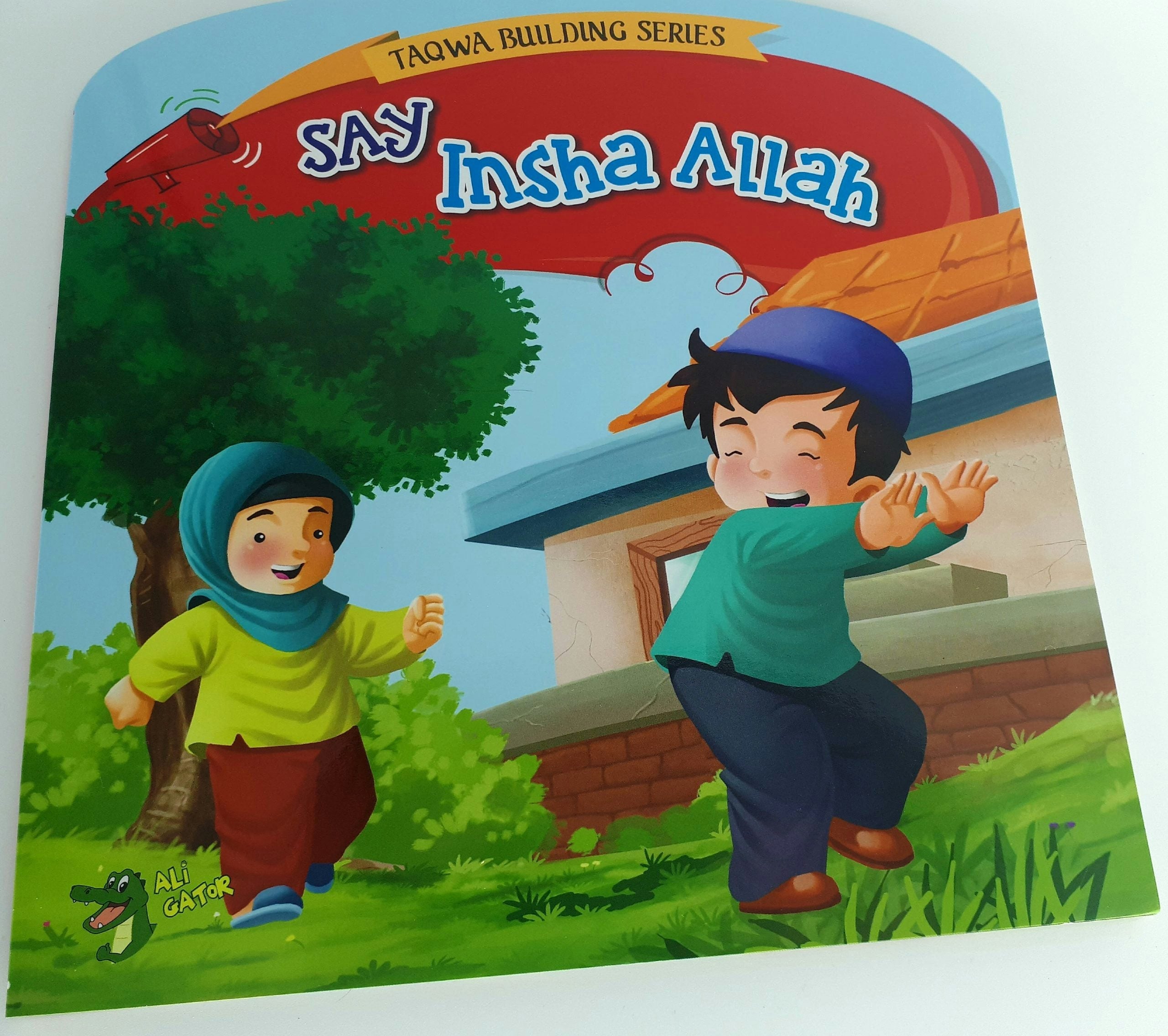 Taqwa Building Series - Say Insha Allah – Muzakkir